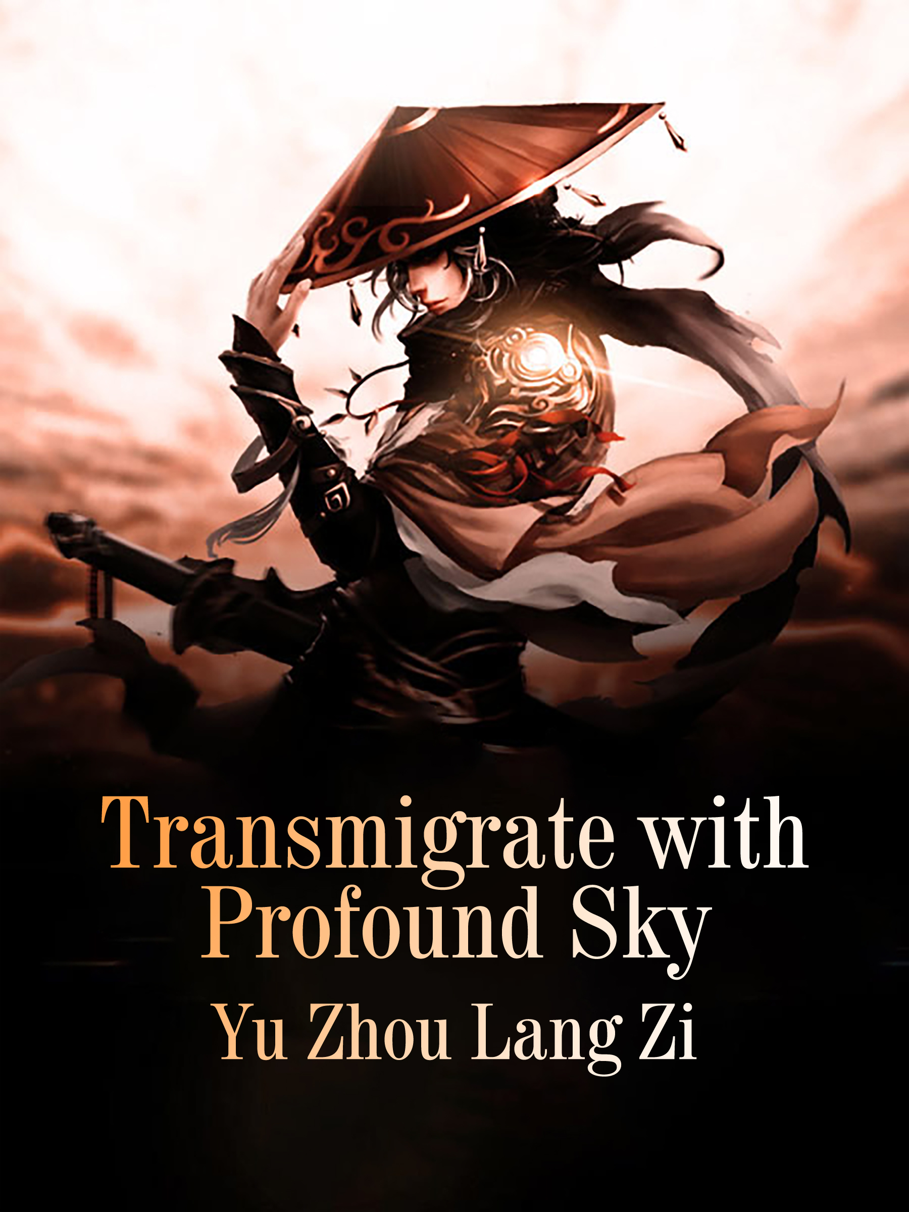 Transmigrate with Profound Sky Novel Full Story | Book - BabelNovel
