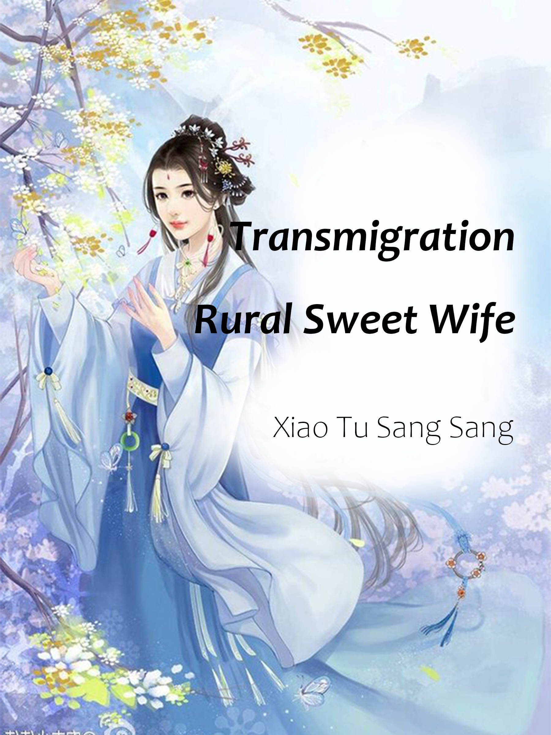 Transmigration: Rural Sweet Wife Novel Full Story | Book - BabelNovel