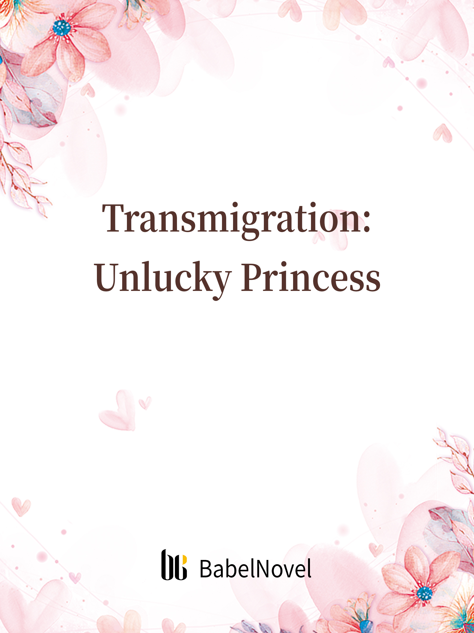 Transmigration: Unlucky Princess Novel Full Story | Book - BabelNovel