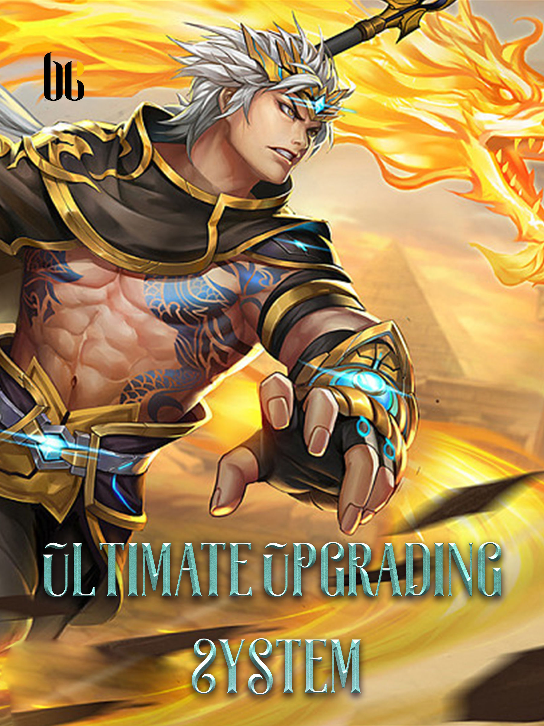 Ultimate Upgrading System Novel Full Story | Book - BabelNovel