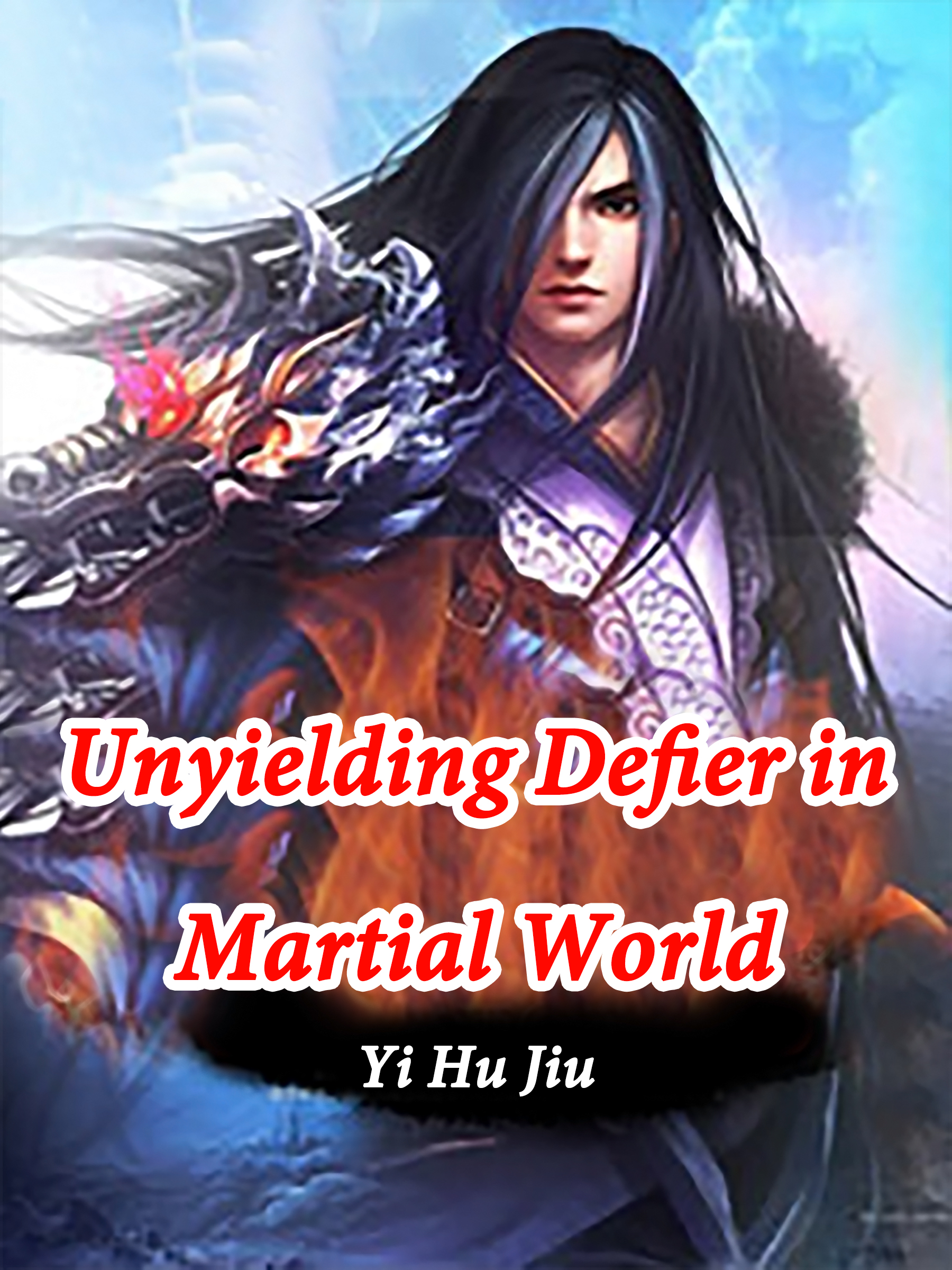 Unyielding Defier in Martial World Novel Full Story | Book - BabelNovel
