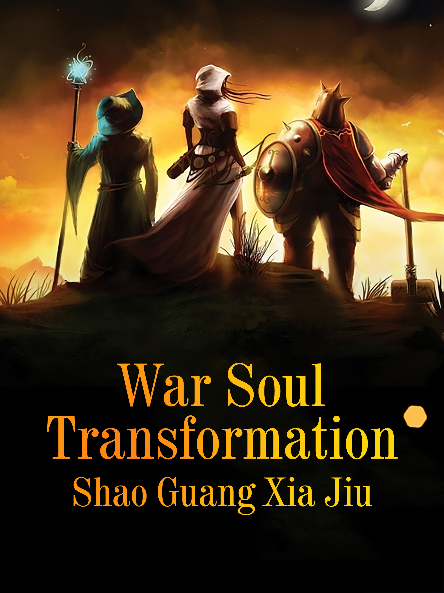 War Soul Transformation Novel Full Story | Book - BabelNovel
