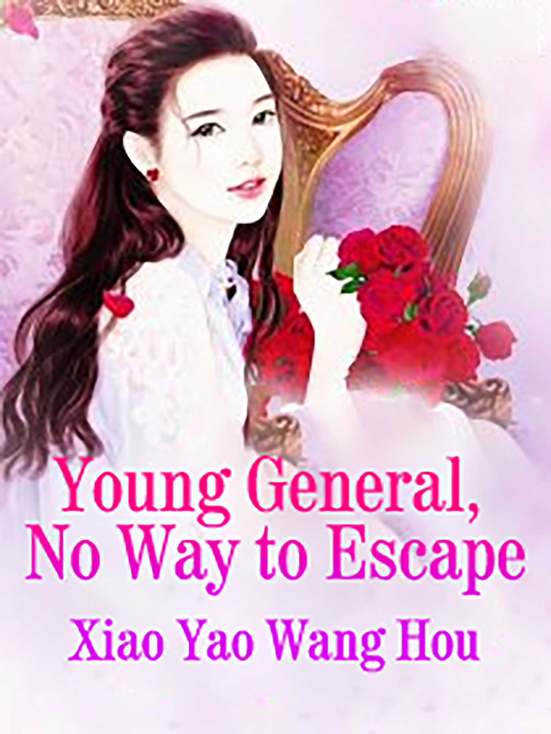 Young General, No Way to Escape Novel Full Story | Book - BabelNovel